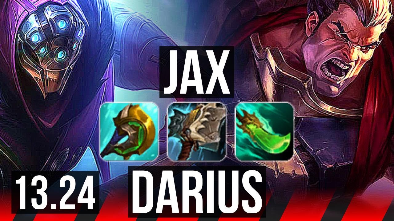 Jax Vs Darius Top 8 Solo Kills Rank 6 Jax Tr Challenger 13 24