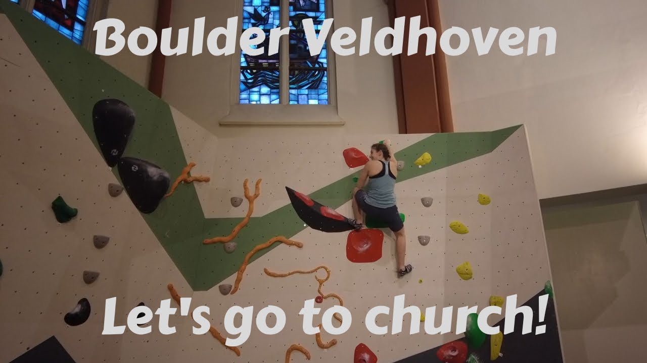 Bouldering at Boulder (church) Veldhoven #120! - YouTube