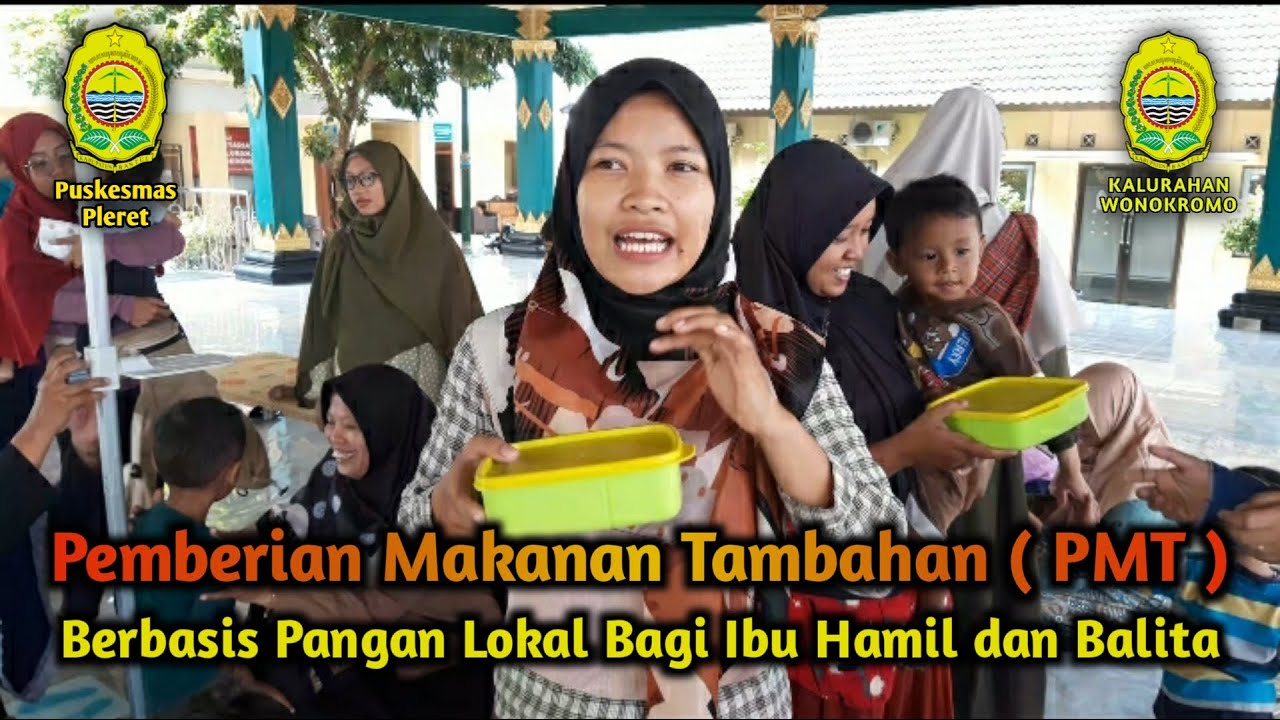 Pemberian Makanan Tambahan (PMT) Berbasis Pangan Lokal Bagi Ibu Hamil ...