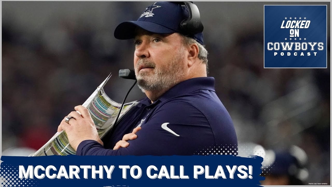 Dallas Cowboys HC Mike McCarthy To Call Plays! - YouTube