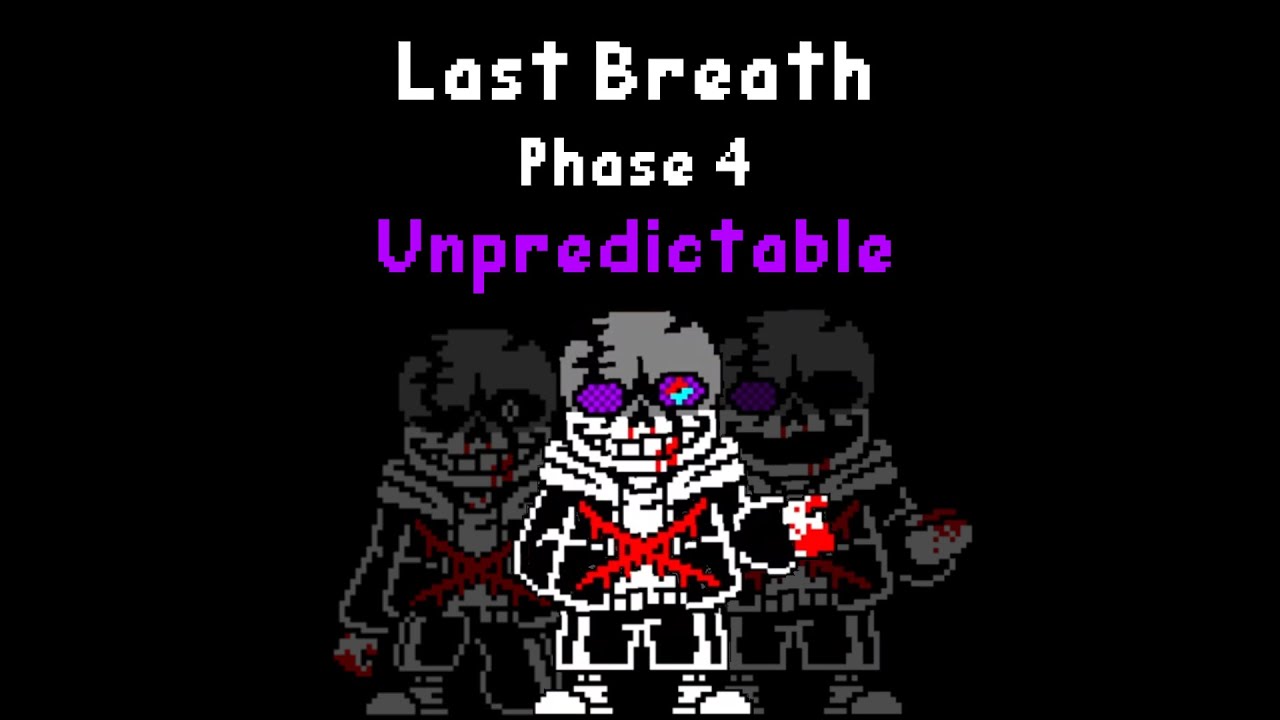 Undertale Last Breath Phase 4: Unpredictable Animated [LATE 300 SUB ...