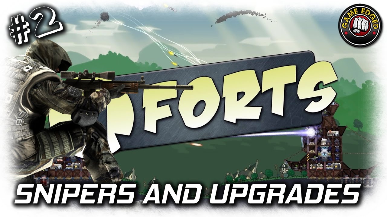 Forts Base Build Game | Snipers & Upgrades | EP2 | Let's Play Forts ...