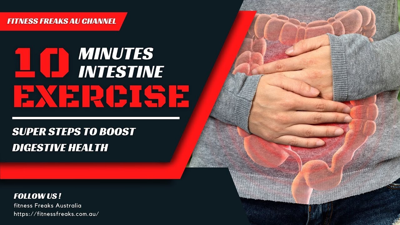 INTESTINE EXERCISE for GUT HEALTH | How to Improve your digestive ...