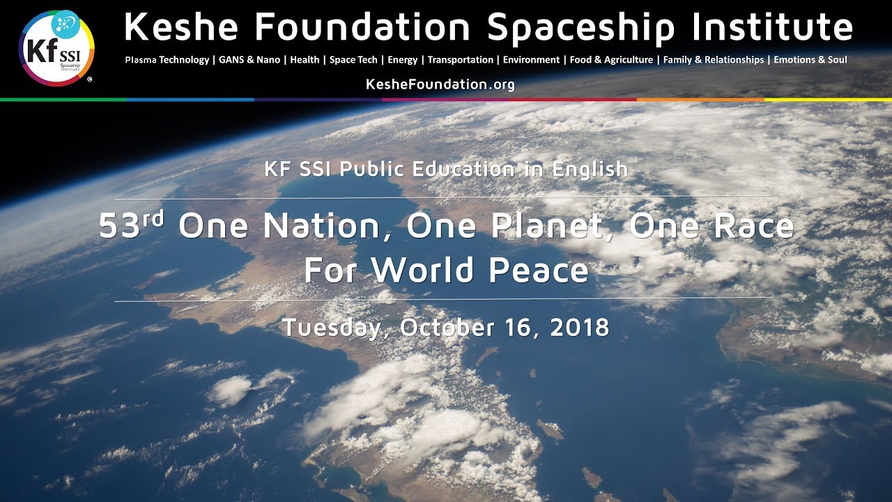 53rd One Nation One Planet One Race for World Peace Oct 16 2018 - YouTube