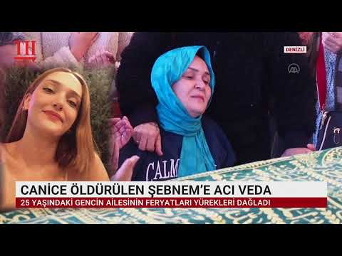 CANİCE ÖLDÜRÜLEN ŞEBNEM’E ACI VEDA