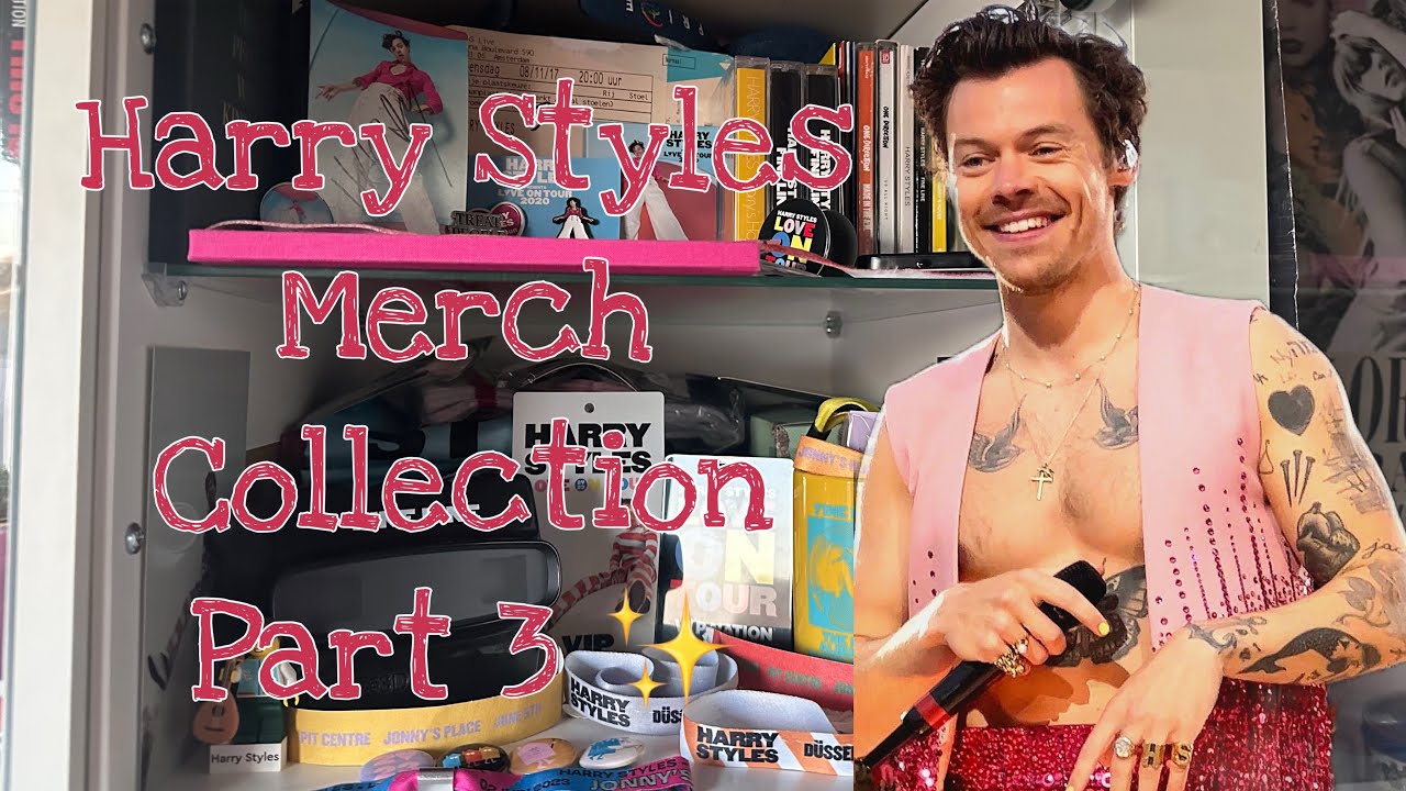 Harry Styles Merchandise Collection Part 3 - YouTube