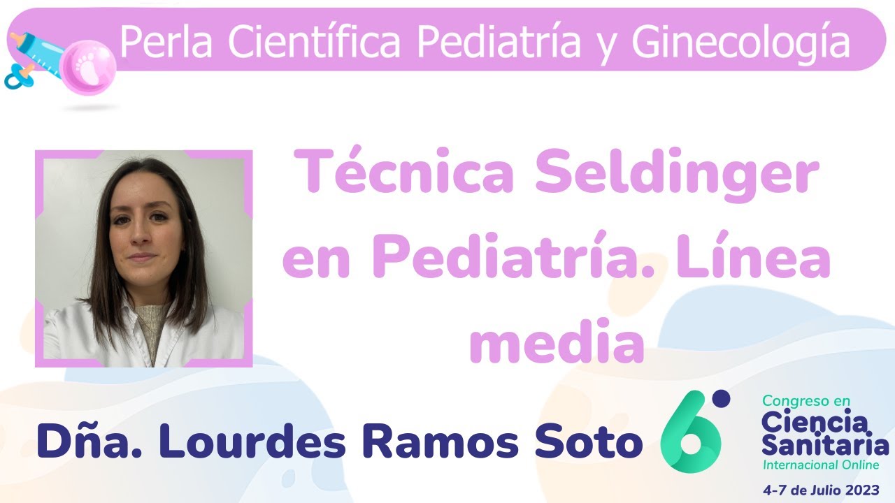 Técnica Seldinger en Pediatría. Línea media - YouTube