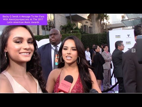 Becky G Sends A Message To Fans - Interview With Alexisjoyvipaccess ...
