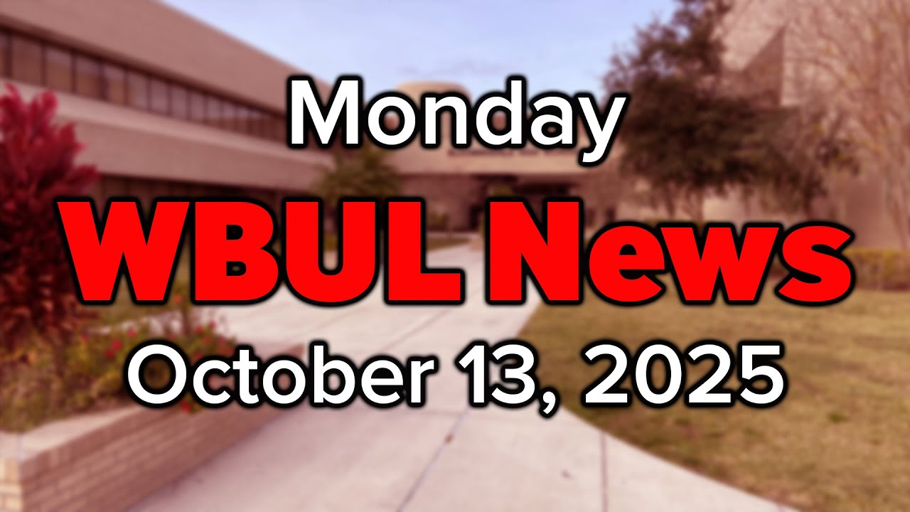 WBUL News for October 13, 2025 - YouTube