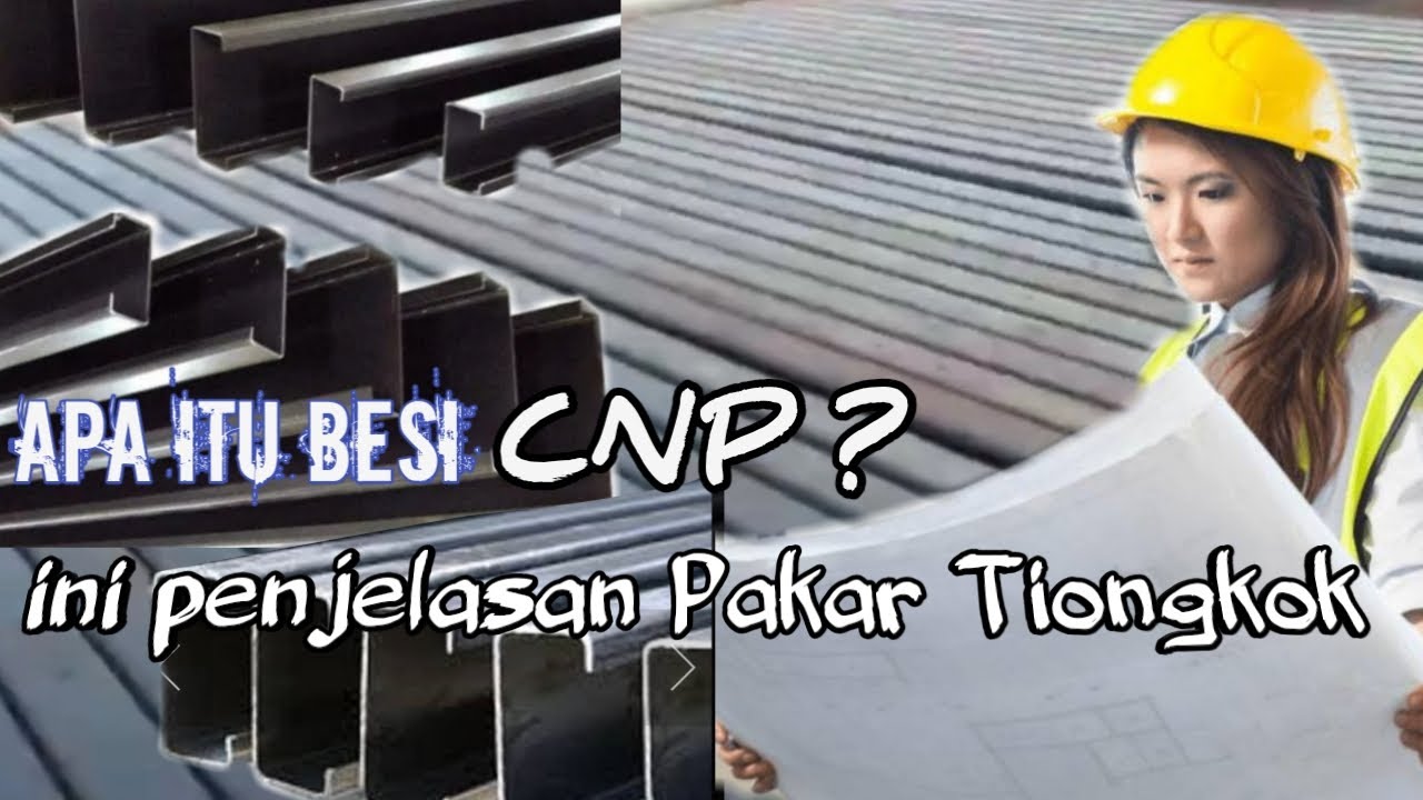 APA ITU BESI CNP?? simak penjelasannya - YouTube