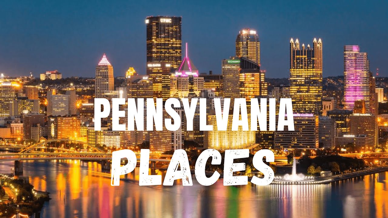 10 Best Places to Visit in PENNSYLVANIA | Travel Tips - YouTube