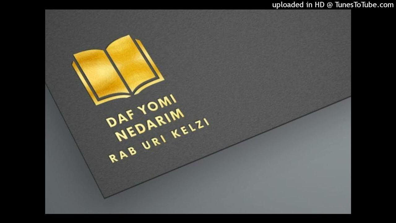 DAF YOMI ESPAÑOL NEDARIM 2 @RABURIELKELZI - YouTube