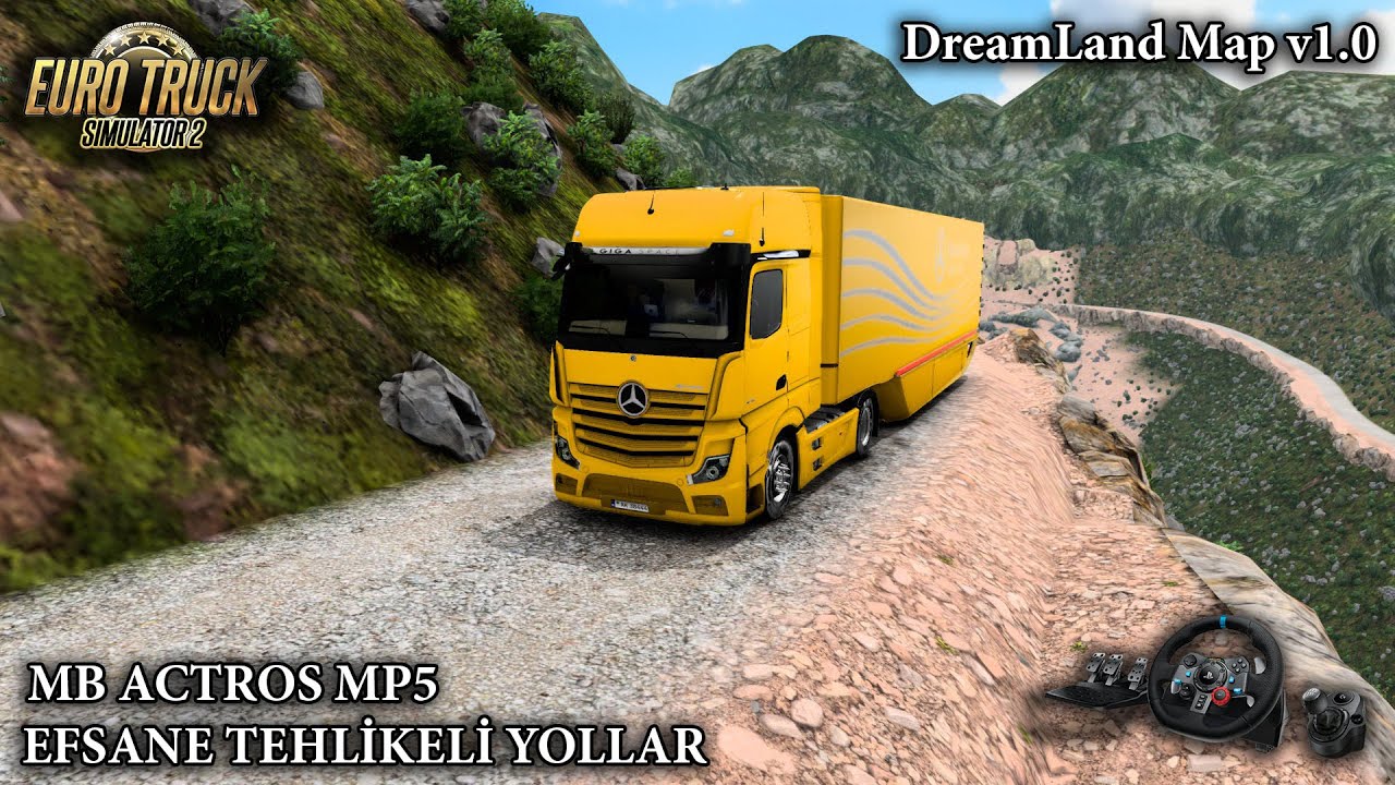 ETS 2 1.47 - EFSANE TEHLİKELİ UÇRUMLU YOLLAR - DreamLand Map v1.0 ...