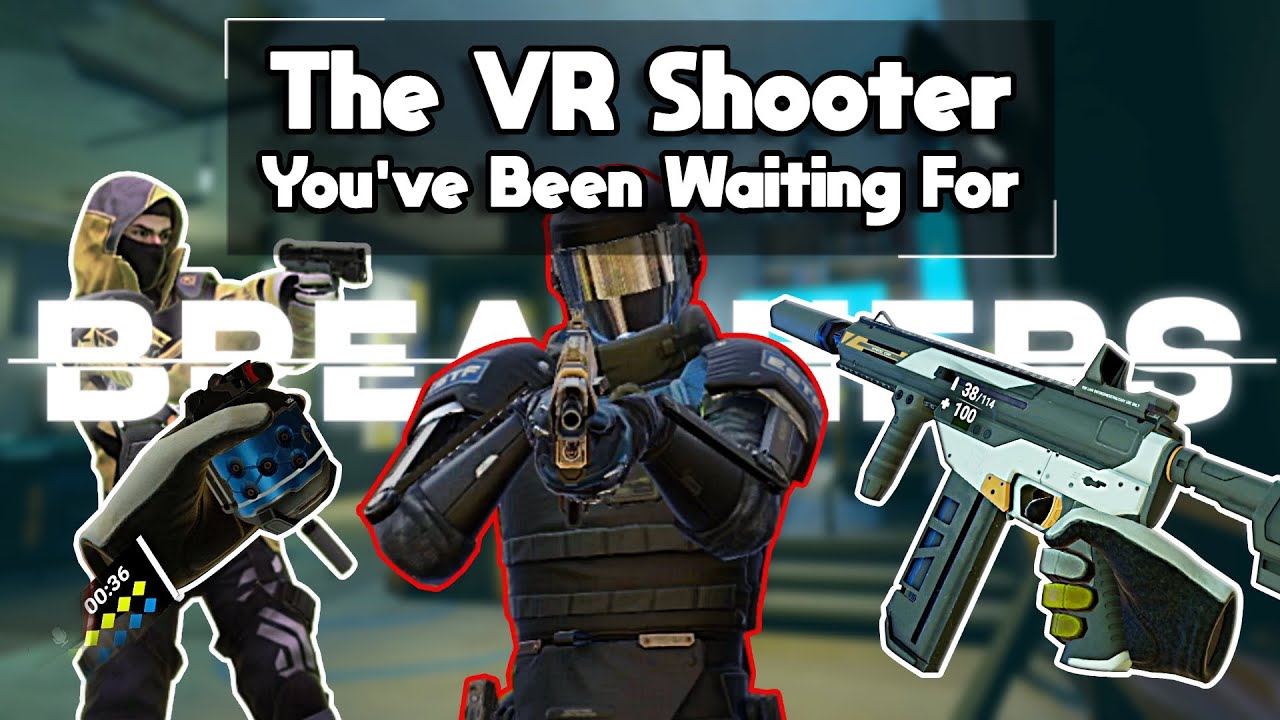 Breachers is Rainbow 6 Siege in VR and it's PERFECT - YouTube