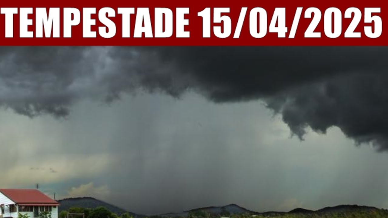 temporal e tempestade 15 04 2025 - YouTube