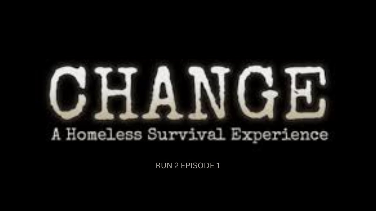 Change A Homeless Survival Experience run 2 ep 1 - YouTube