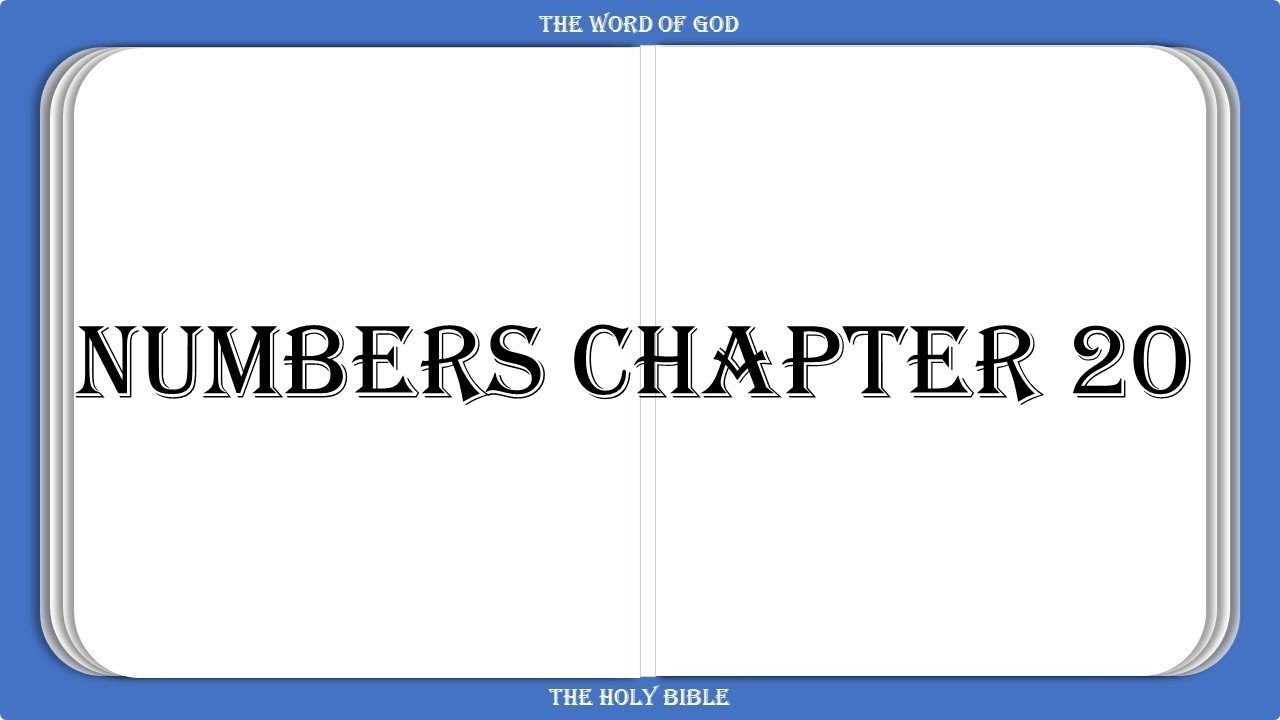 Numbers Chapter 20 - YouTube