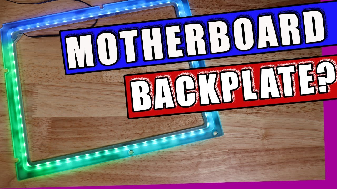 Motherboard RGB backplate - What is this from Formulamod? - YouTube
