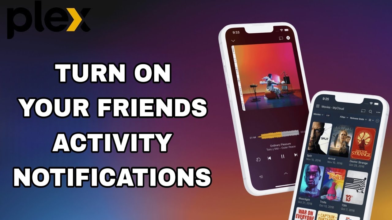 How To Turn On Your Friends Activity Notifications On Plex App - YouTube