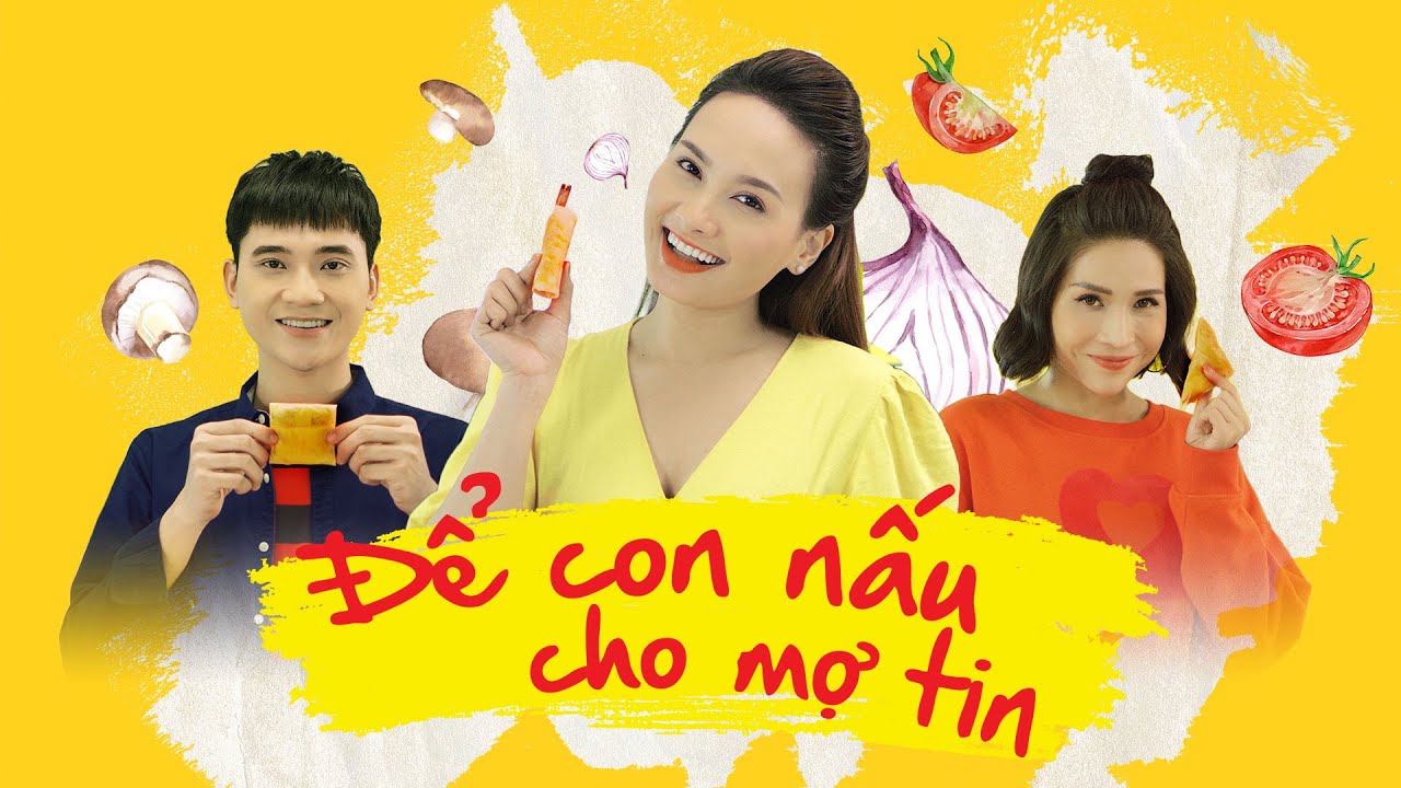ĐỂ CON NẤU CHO MỢ TIN - MAGGI OFFICAL MV TẾT 2020 x BẢO THANH & KHẢ NHƯ ...