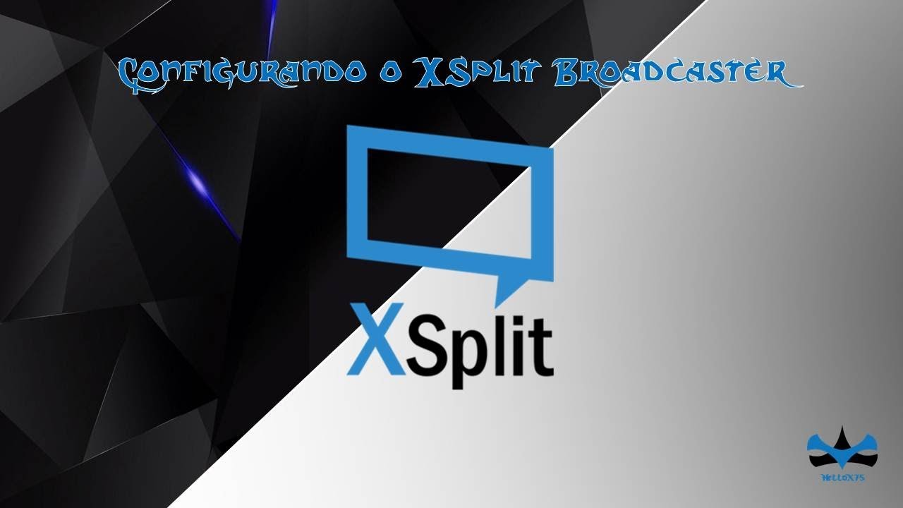 Configurando o XSplit Broadcaster - YouTube