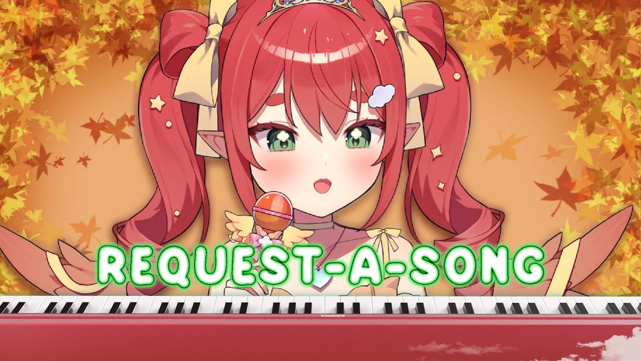 【Singing & Piano】Song Requests OPEN! #歌枠 - YouTube