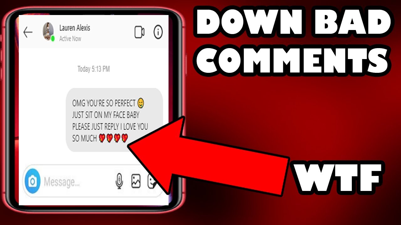 The Most Down Bad Comments Ever YouTube the-most-down-bad-comments-ever-youtube