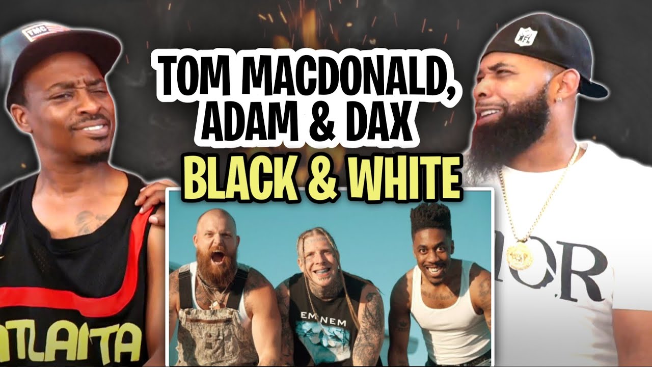 AMERICAN RAPPER REACTS TO -Tom MacDonald, Adam Calhoun & Dax - Black ...