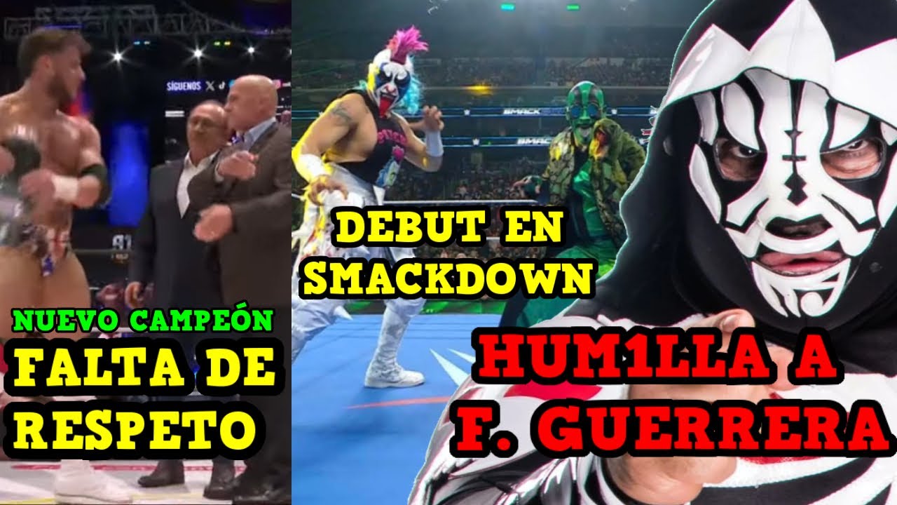MJF CAMPEÓN FALTA EL RESPETO AL CMLL/ PSYCHO Y MR IGUANA SMACKDOWN/ LA ...