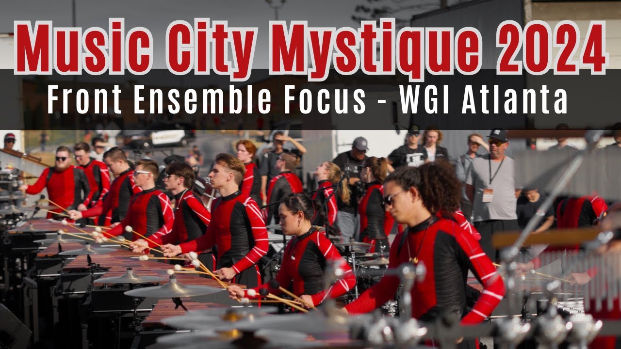 Music City Mystique 2024 Front Ensemble Focus || WGI Atlanta - YouTube