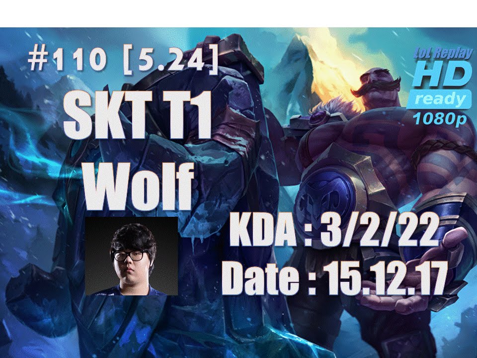 15.12.17 LCK SKT T1 Wolf Bot lane Support Braum(vs Thresh) Hardcarry ...