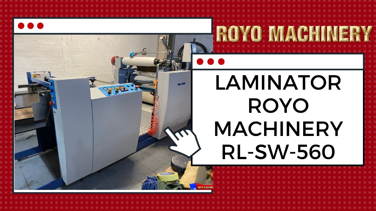 Another Successful Installation - Laminator Royo Machinery RL-SW-560 ...