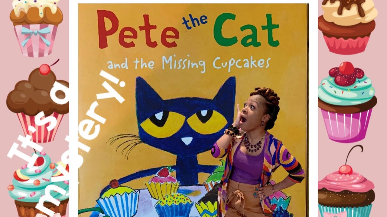 “Pete the Cat and The Missing Cupcakes” Storytime with Miss. Glam - YouTube