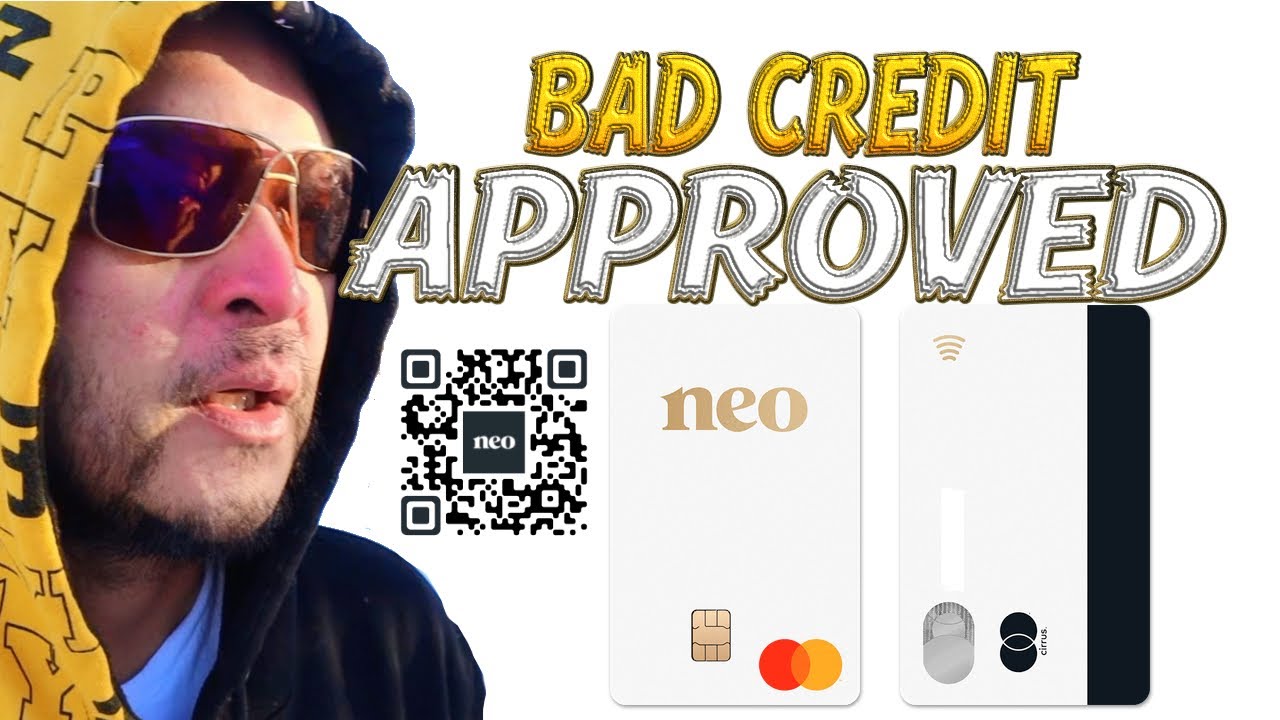 How to Get a Credit Card with Bad Credit? Neo Card is the Solution #Neo ...