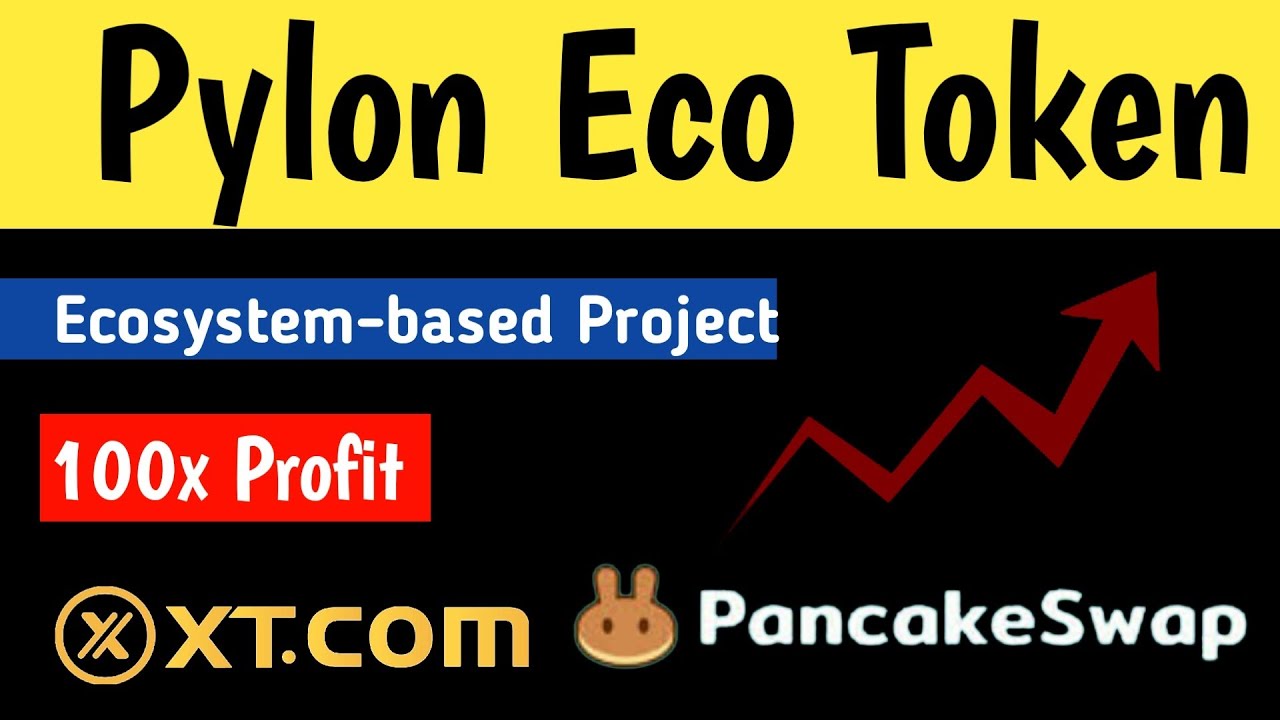 Deflationary Open Source Ecosystem-based Project| Pylon Eco Token ...