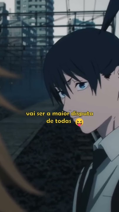 Esses Dois Em Anime Denji Chainsawman Shorts Viral Youtube
