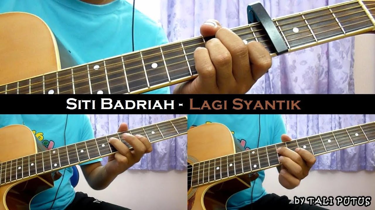 Siti Badriah - Lagi Syantik (Instrumental/Full Acoustic/Guitar Cover ...