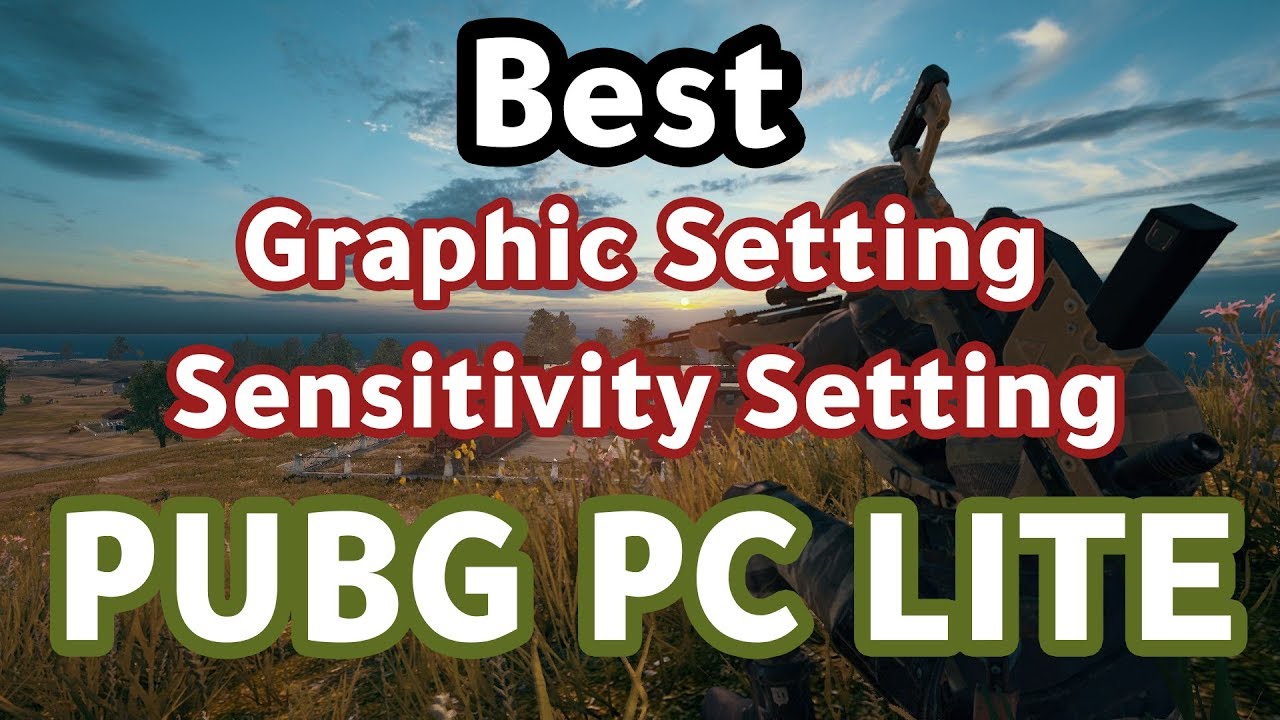Best Sensitivity And Graphics Setting In PUBG PC LITE 👍 - YouTube