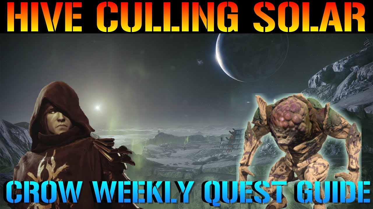 Destiny 2: Hive Boss Culling Solar | Weekly Quest Guide From Crow ...