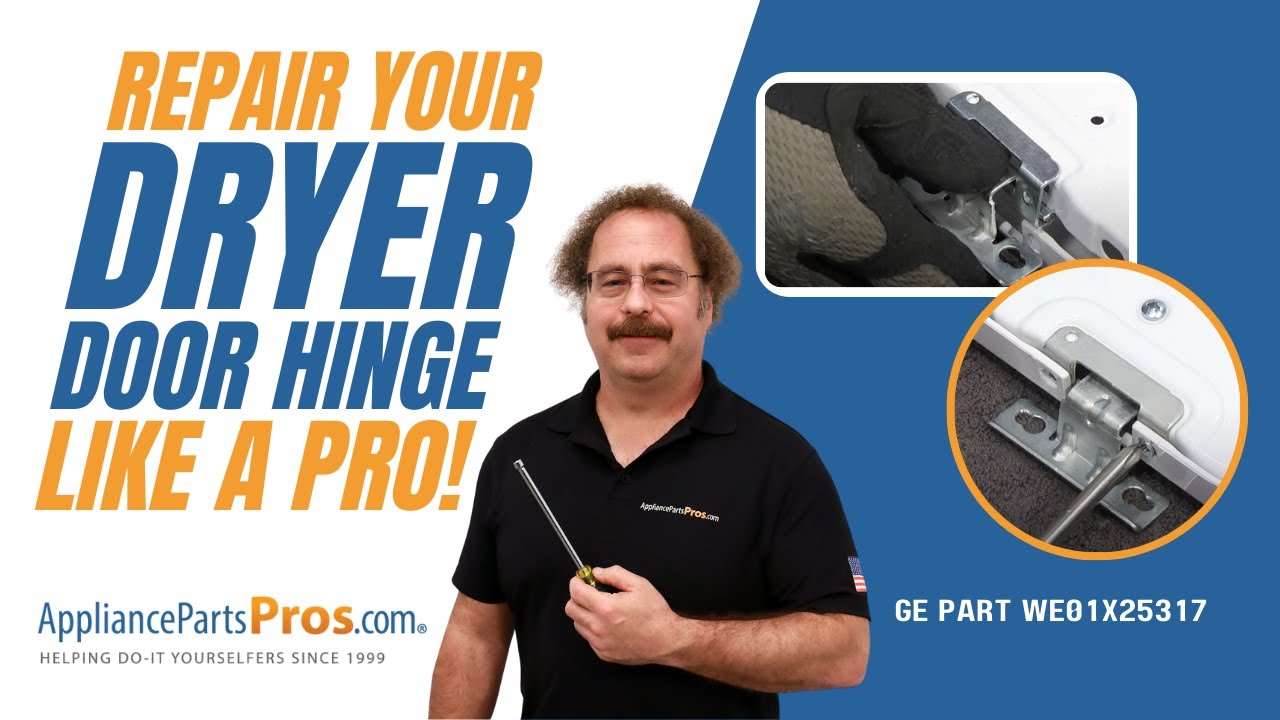 How To: GE Dryer Dryer Door Hinge WE01X25317 - YouTube