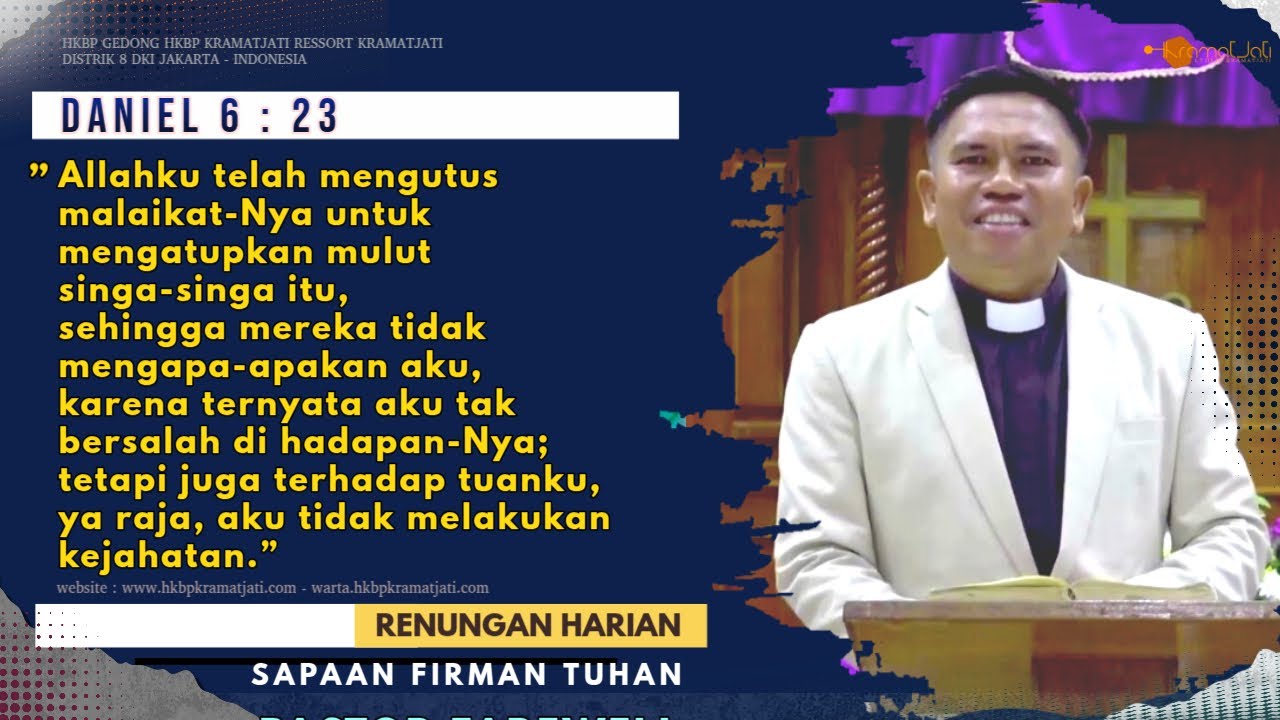 Renungan Harian, Daniel 6 : 23 (22 November 2025) Pdt Pontius Ch ...