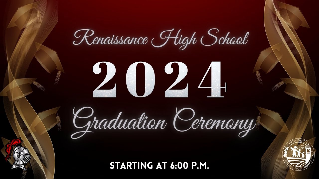 Renaissance High School Graduation 2024 - YouTube