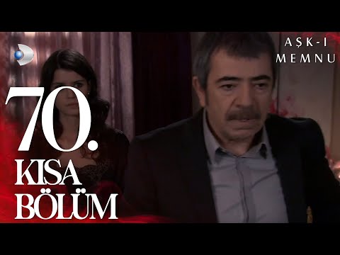 Aşk-ı Memnu 70. Kısa Bölüm