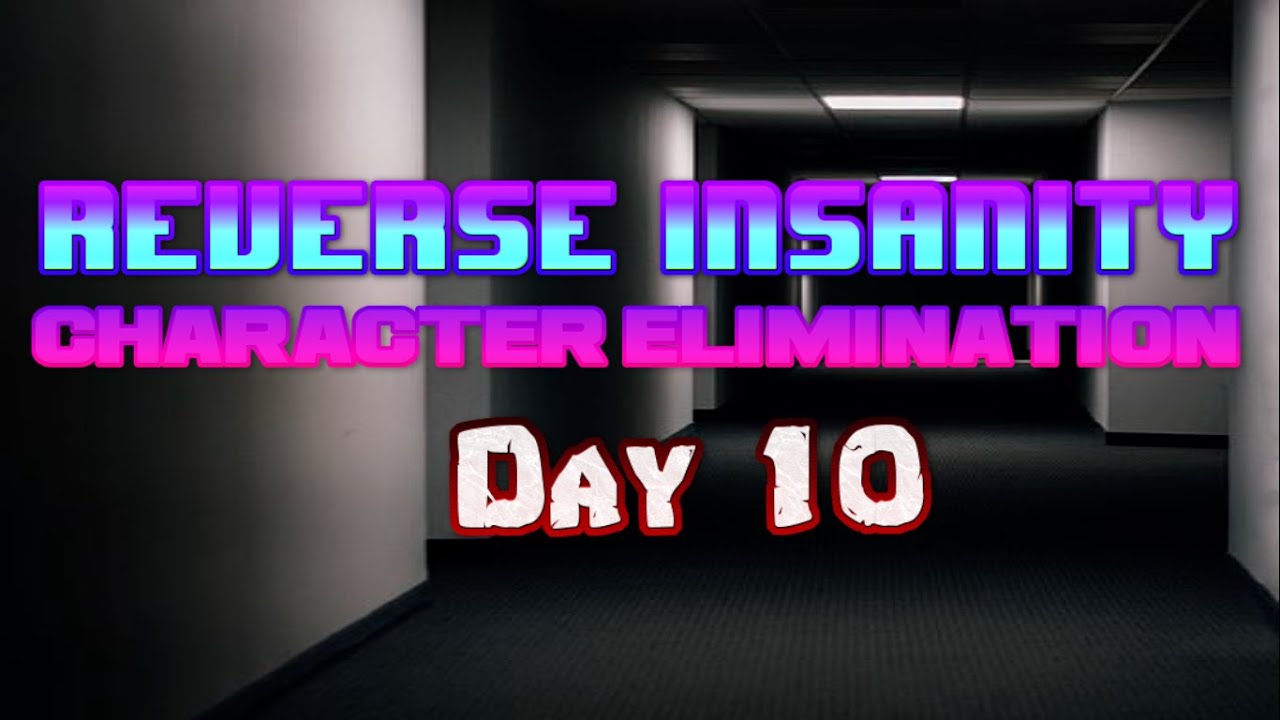 Reverse Insanity Character Elimination 10: Wii Party Inspired Challenge ...