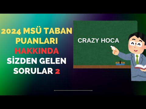 📢2024 MSÜ TABAN PUANLARI HAKKINDA SİZDEN GELEN SORULAR 2