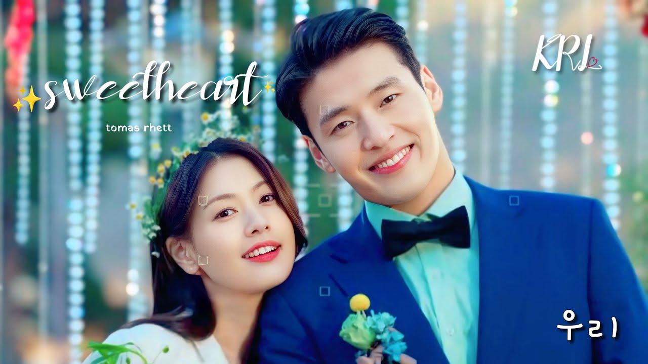 Sweetheart; Thomas Rhett- Love Reset (30일) OST (Sub.Español/ lyrics ...