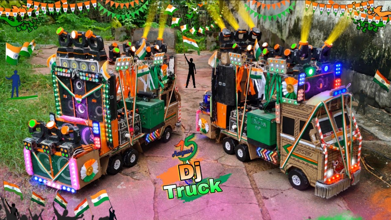 Mini Dj Truck August 15 🇮🇳Dj Truck Dj making dj bass national dj song ...