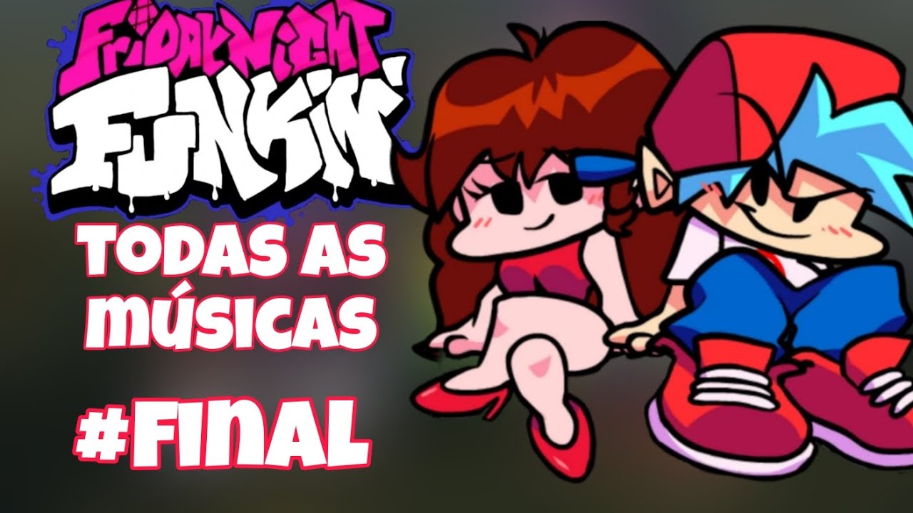 week final da série de fnf sem a minha voz!!!!!! - YouTube