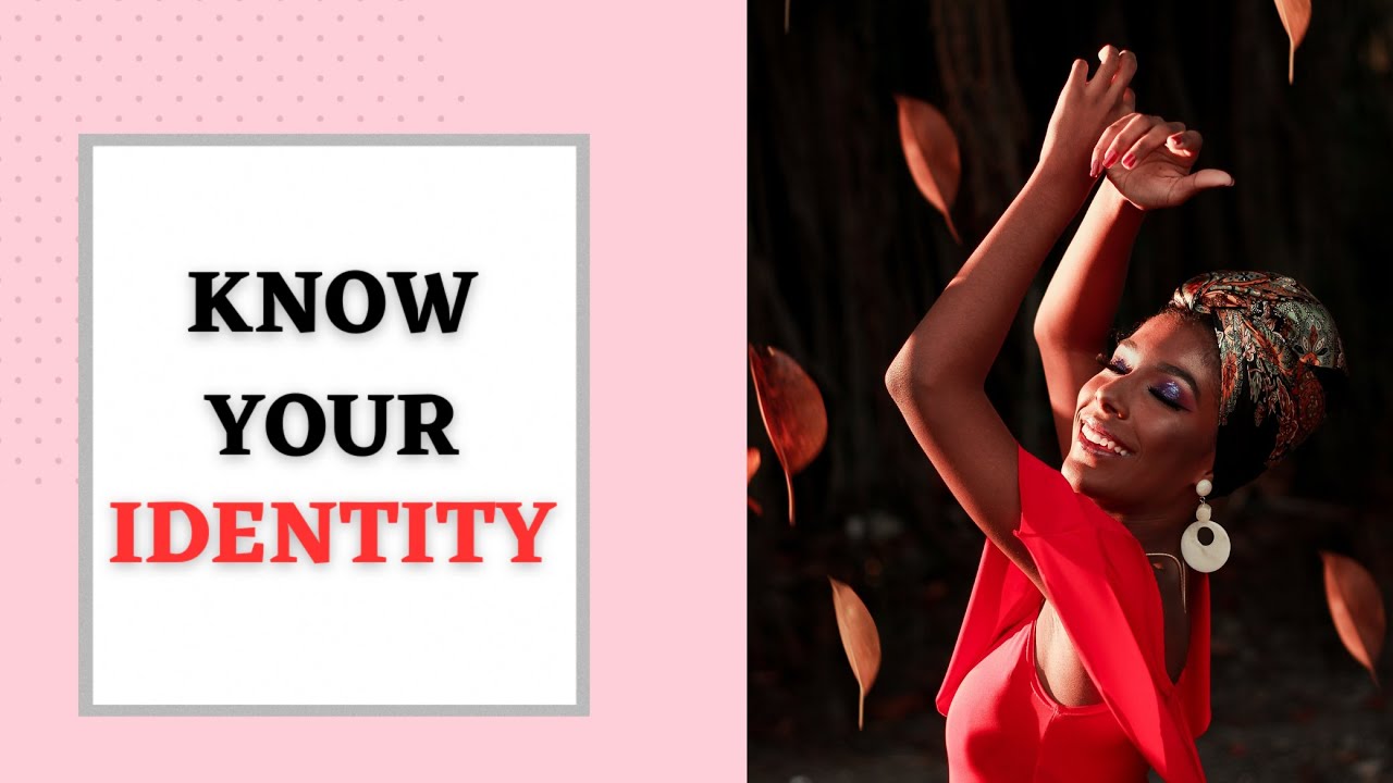 Knowing Your Identity | Feminine Identity | Feminine Exception - YouTube