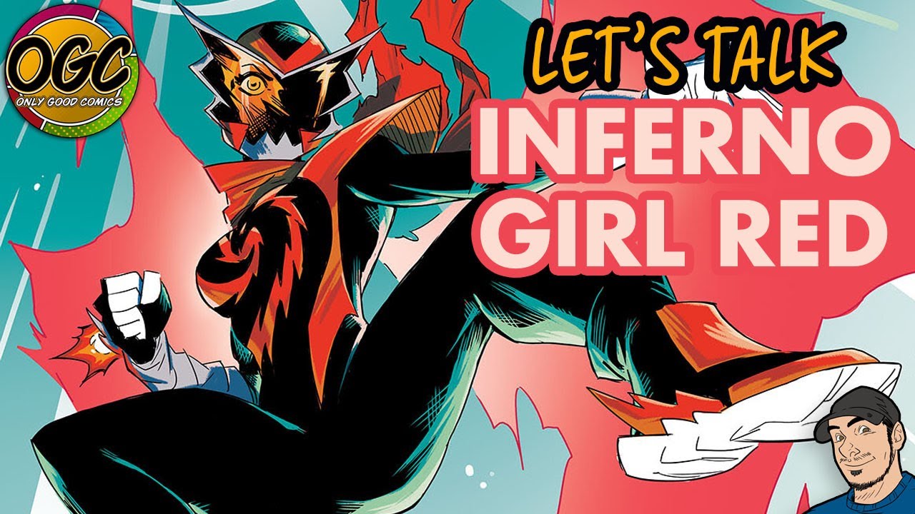 Let's Talk Inferno Girl Red - YouTube
